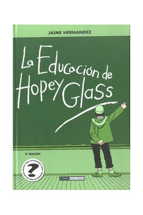 LA EDUCACION DE HOPEY GLASS | Generación X